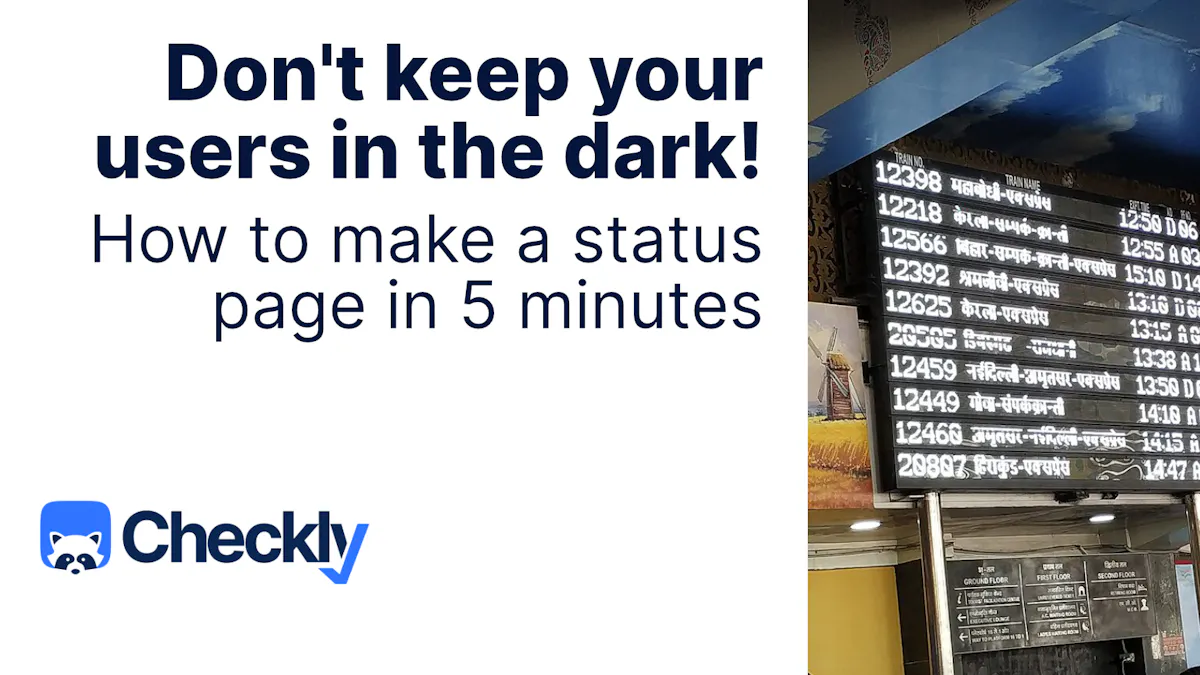 Create a Status Page in 5 Minutes with Checkly