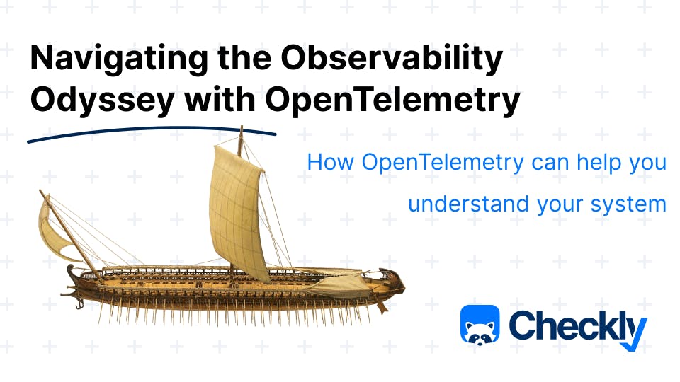 Observability With Opentelemetry And Checkly