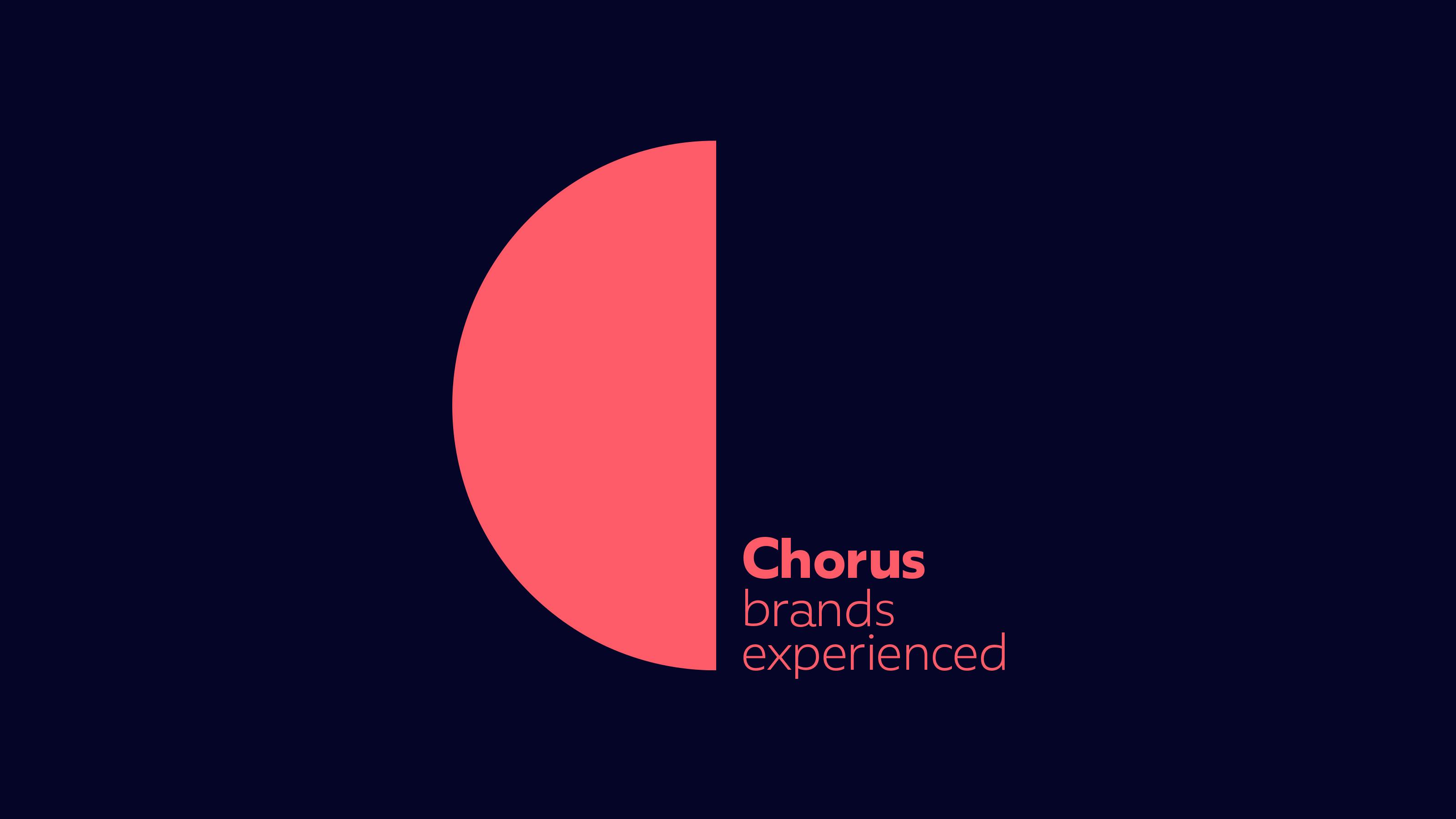 Brands Experienced - Chorus