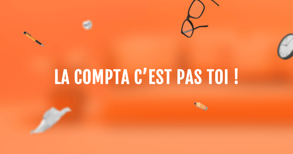 La compta c'est pas toi ! - Clementine.fr