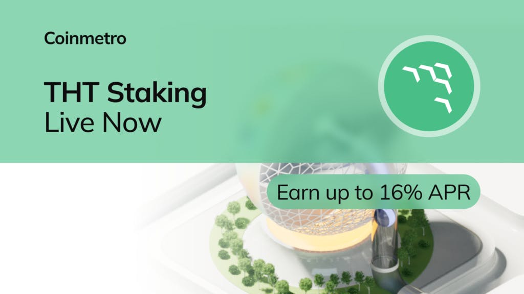 CoinMetro Launches THT Staking | Coinmetro