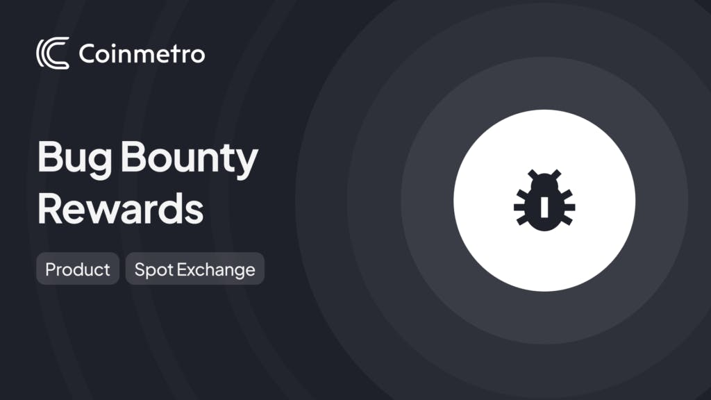 Coinmetro’s Bug Bounty | Coinmetro