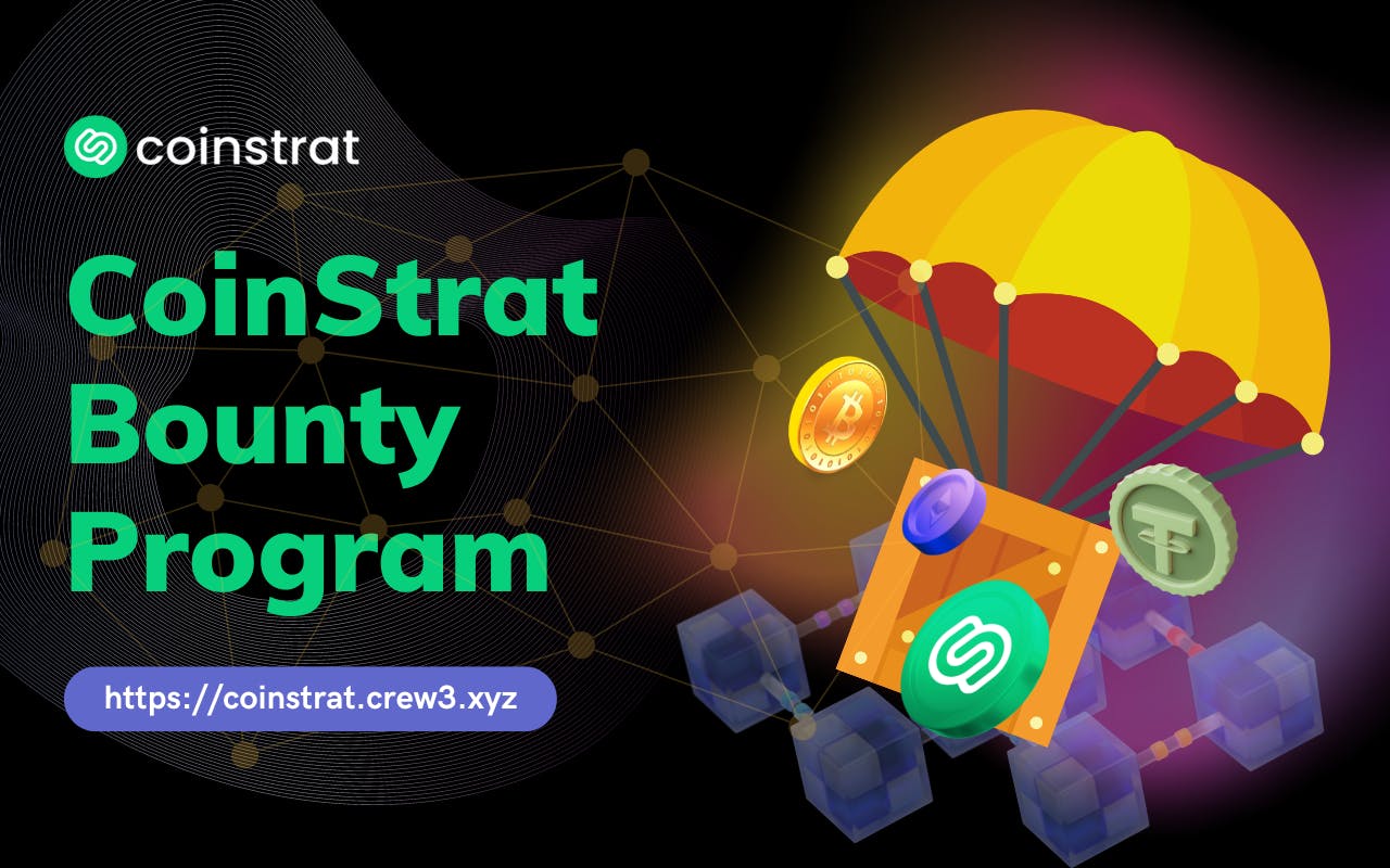 Chương Trình Săn Tiền Thưởng CoinStrat