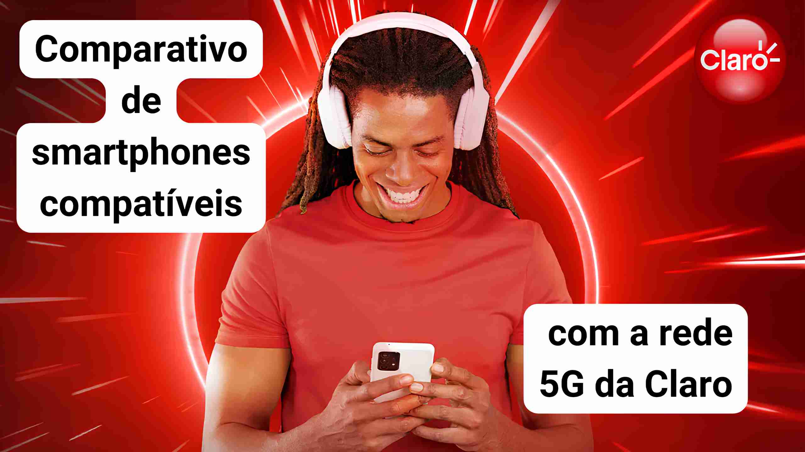 Melhores Celulares 5G para Rede Claro | 0800 176 4141