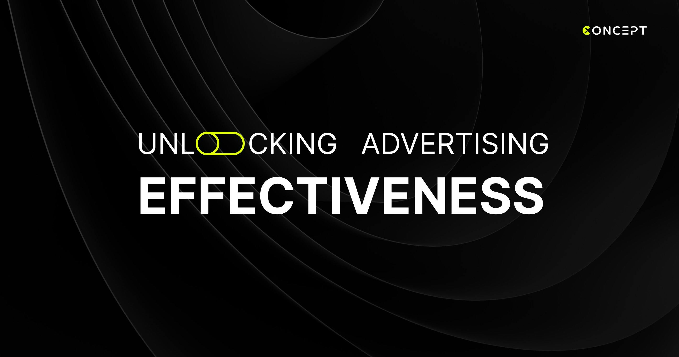 High Attention: The Key to Unlocking Advertising Effectiveness