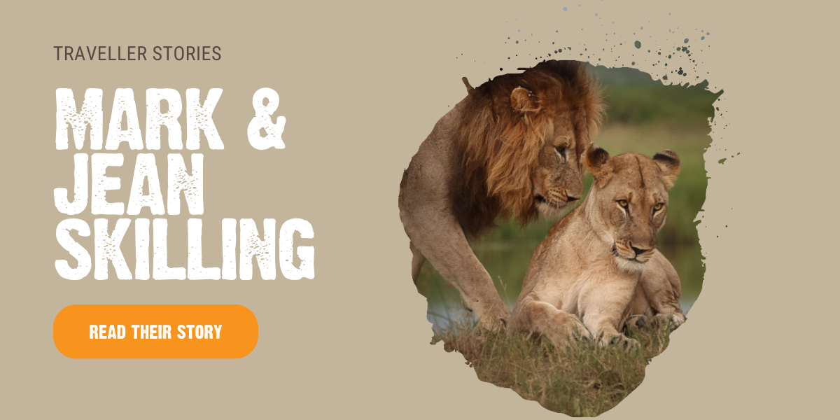 Traveller Stories: Mark and Jean Skilling