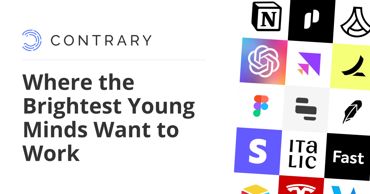 Where The Brightest Young Minds Want To Work | Contrary