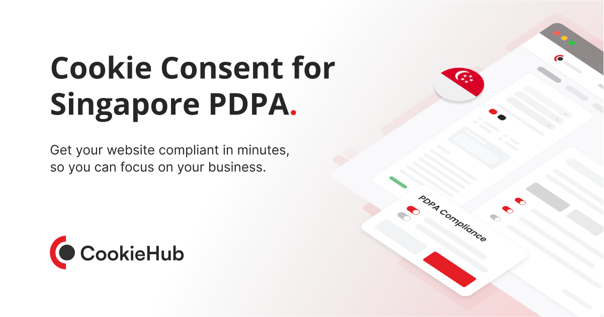 PDPA Singapore Personal Data Protection and Cookie Consent & Compliance