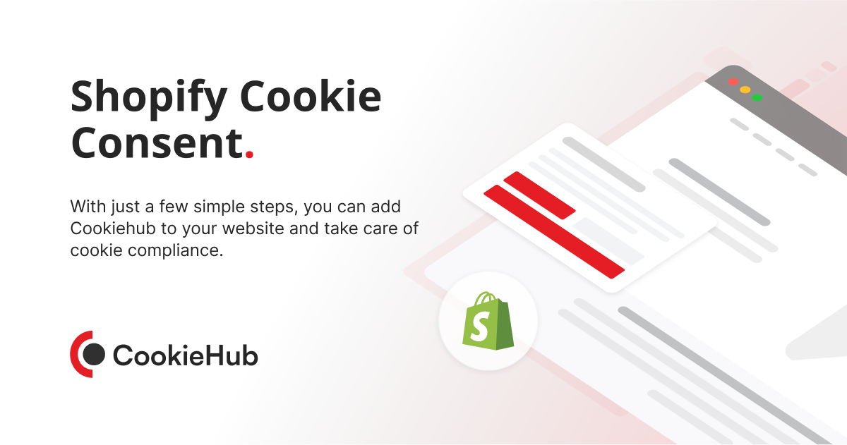 Shopify Cookie Consent Solution | Data Privacy Compliance with CookieHub
