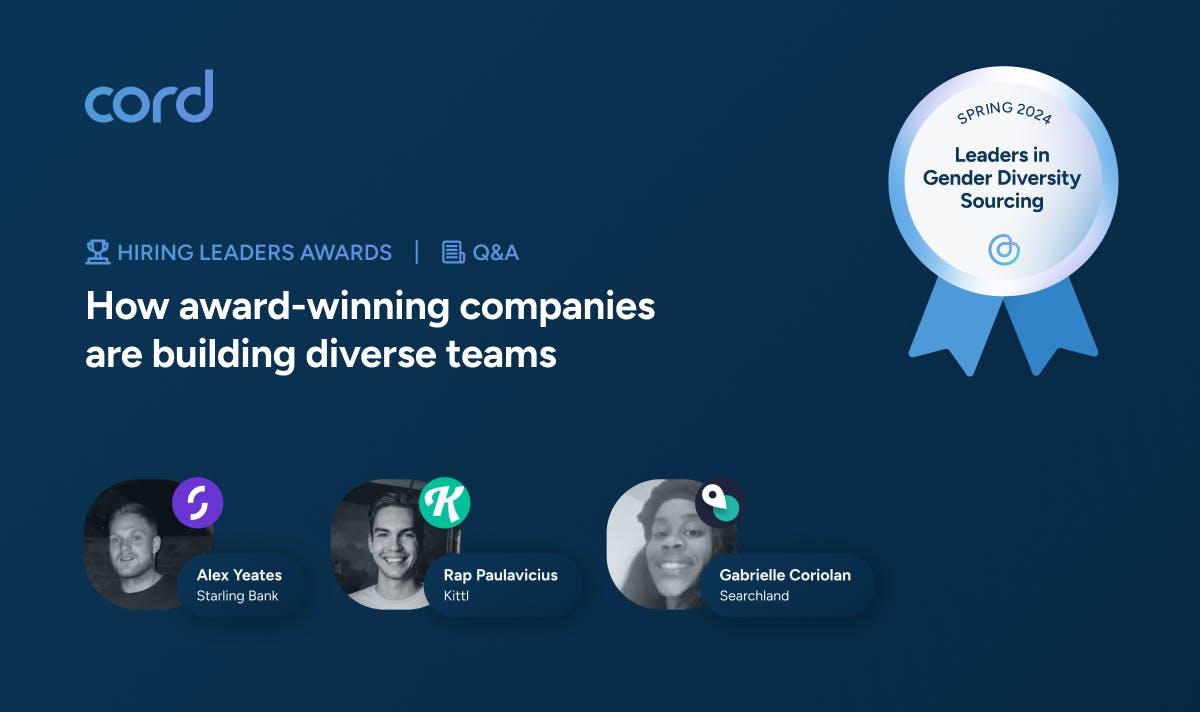 How award-winning companies are building diverse teams - cord