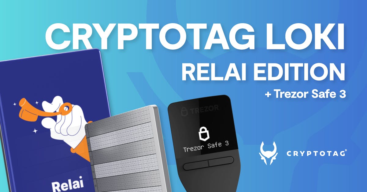 Cryptotag Loki | Relai + Trezor Safe 3