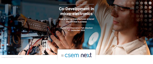 CSEMnext: Co-development in Micro-electronics - How a Spring ...