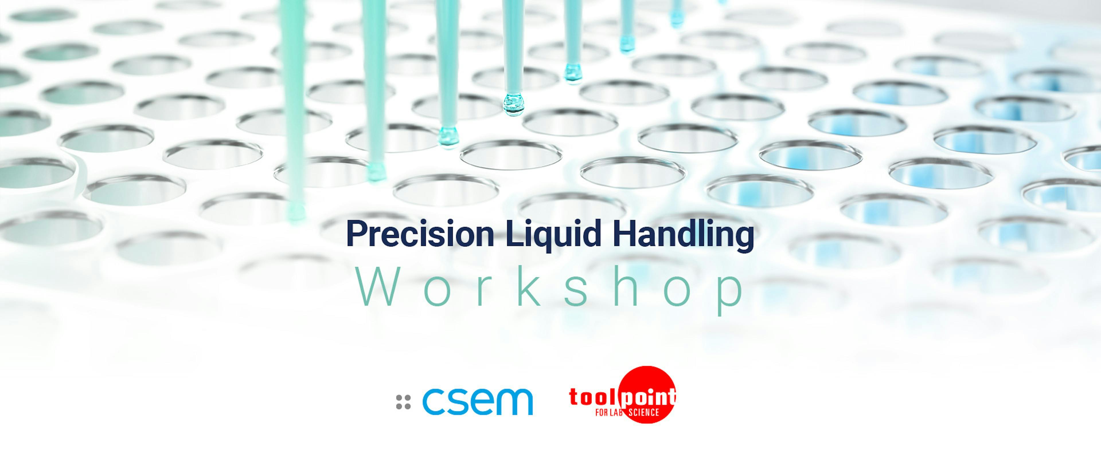 Precision Liquid Handling