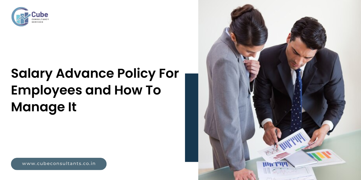 Salary Advance Policy For Employees and How To Manage It In 2024