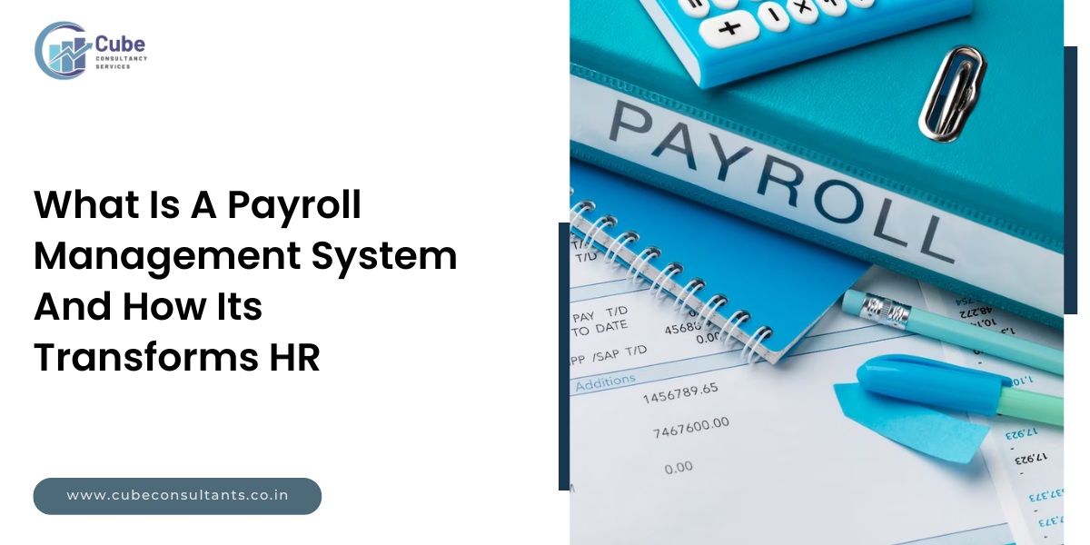 What Is A Payroll Management System And How It Transforms HR