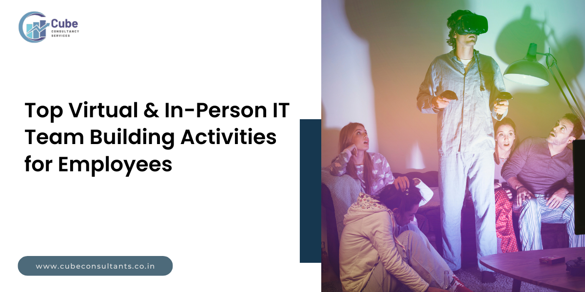 Top Virtual & In-Person IT Team Building Activities for Employees