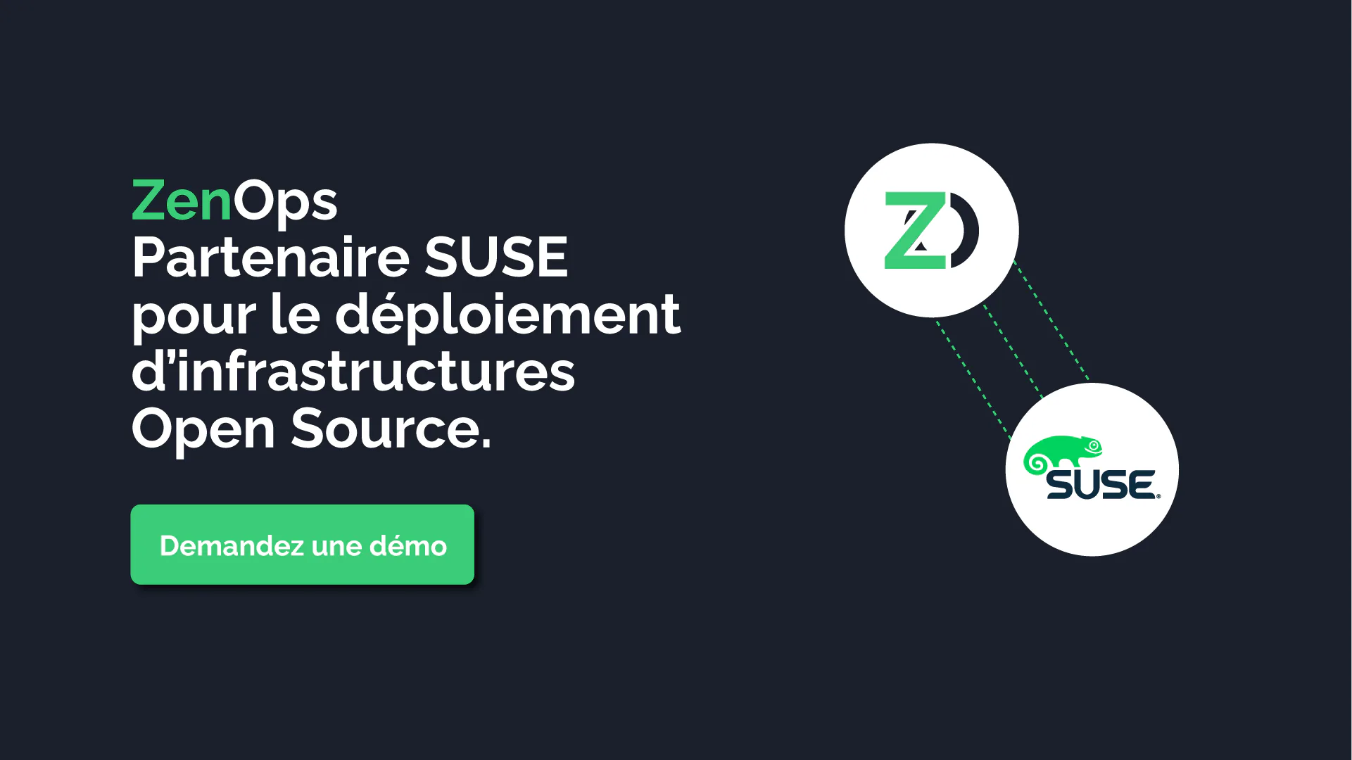 SUSE - ZenOps - Partenaire SUSE pour le déploiement d’infrastructure Open