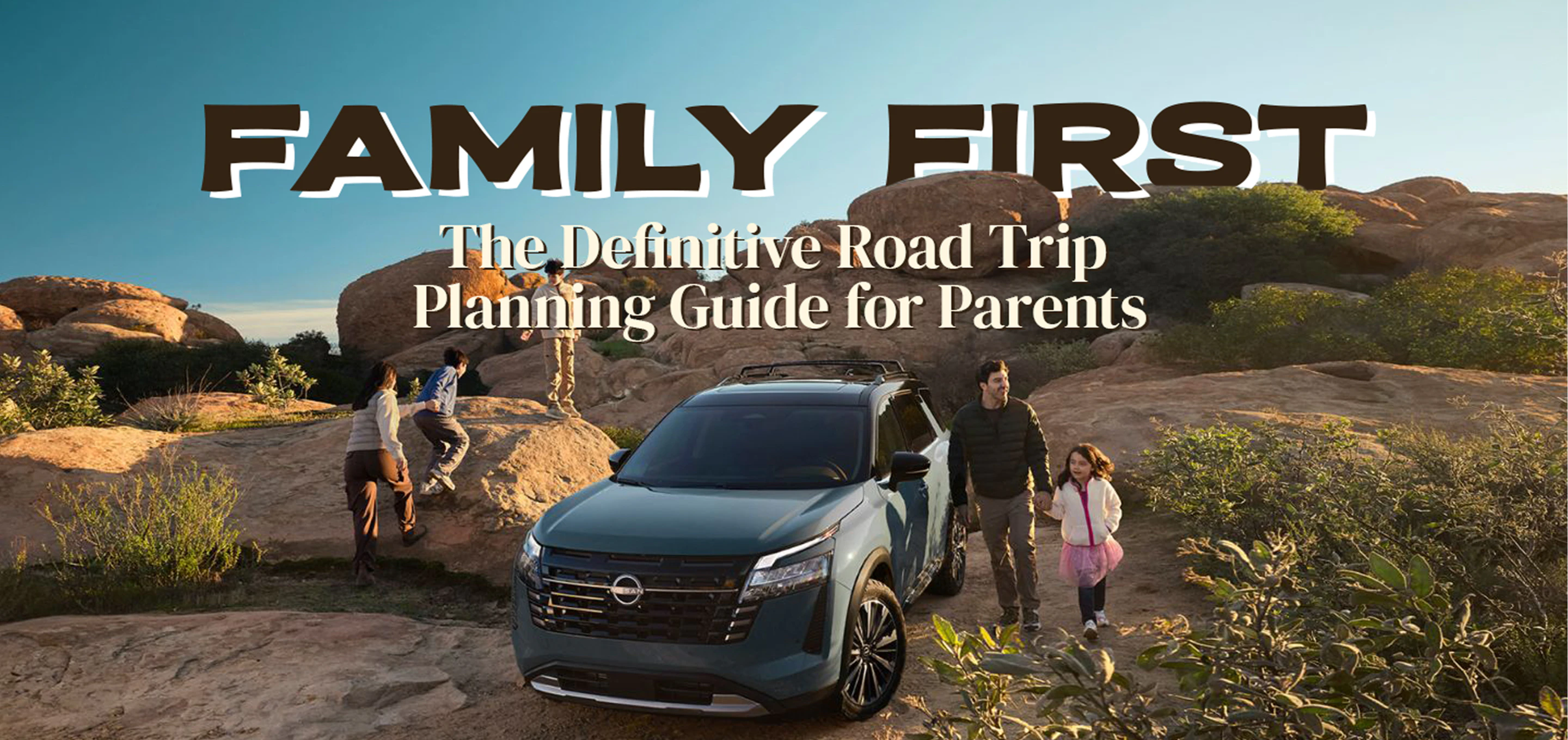 Nissan Pathfinder: Family First