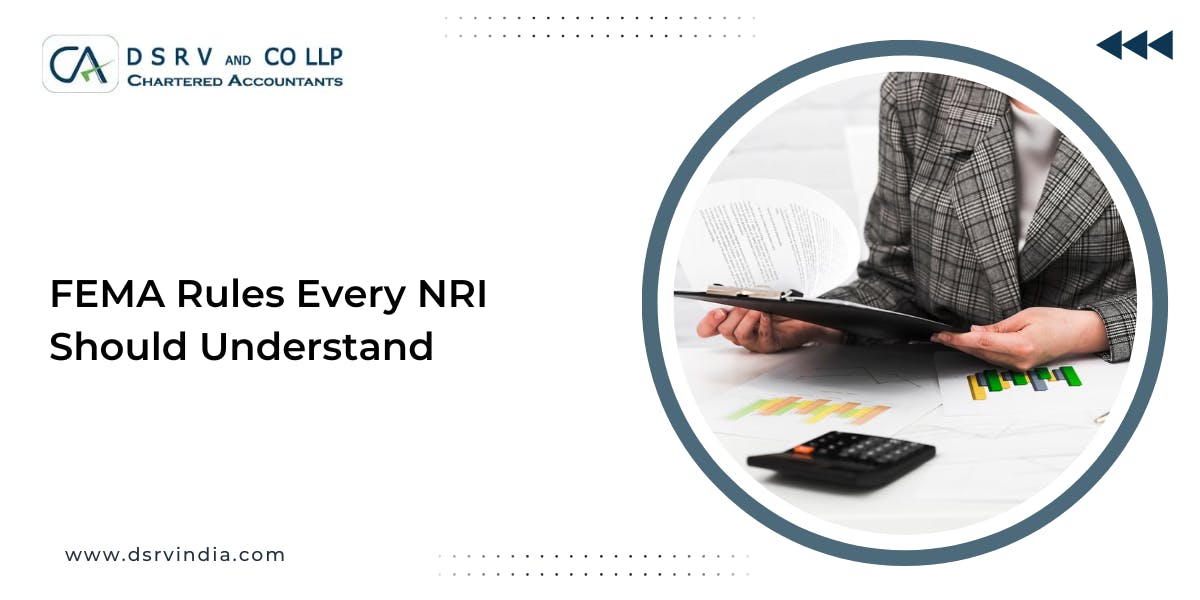 8 KEY FEMA RULES EVERY NRI SHOULD UNDERSTAND [2023]