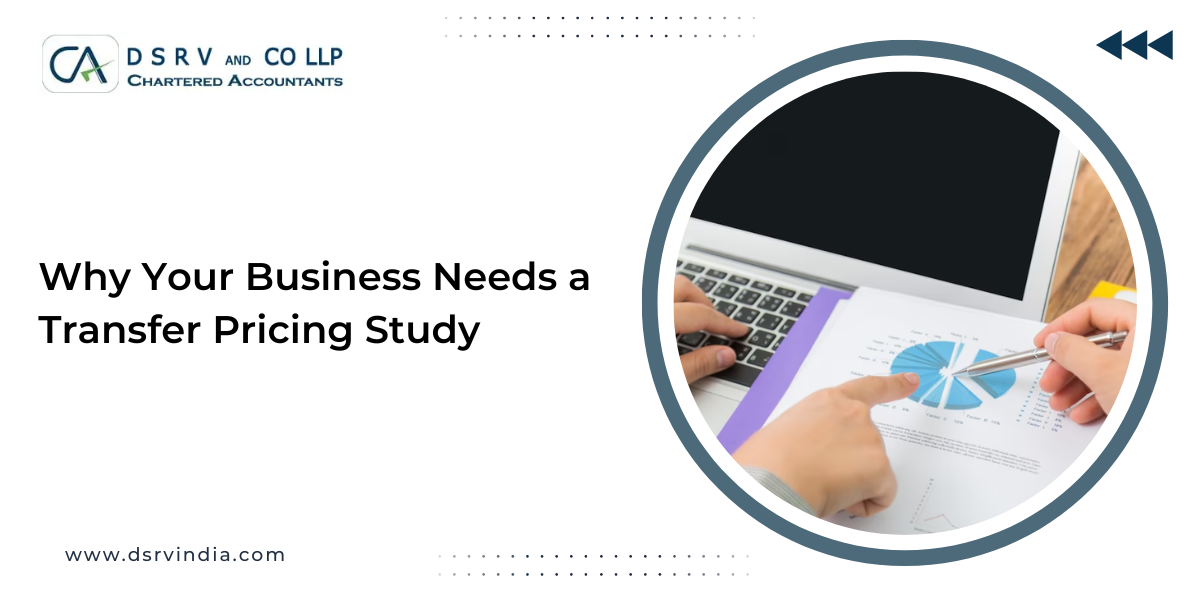 WHY YOUR BUSINESS NEEDS A TRANSFER PRICING STUDY