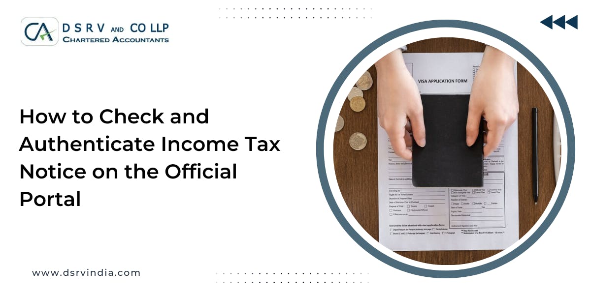 How to Check and Authenticate Income Tax Notices Online In 2025