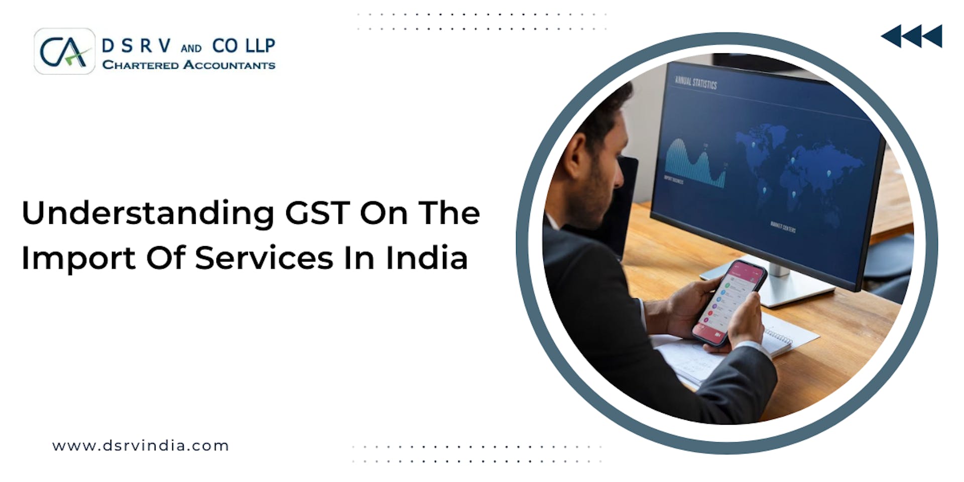 Understanding GST On The Import Of Services In India [2024]