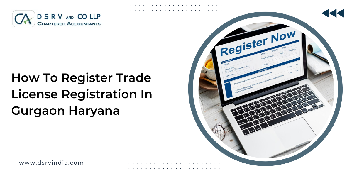 How To Register Trade License Registration In Gurgaon Haryana