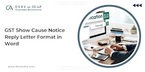 GST Show Cause Notice Reply Letter Format in Word [2025]