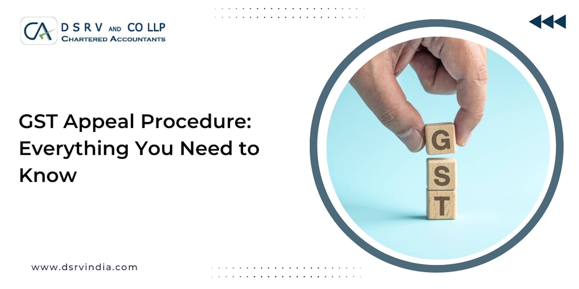 GST Appeal Procedure: Everything You Need to Know in 2025