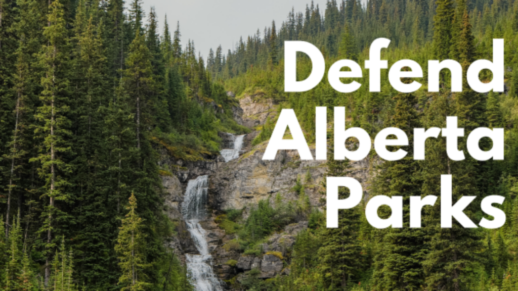 Protect Alberta's Parks | Alberta Ecotrust Foundation