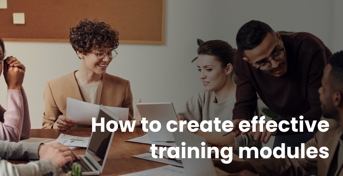 How to create effective training modules for corporate training How to create effective training modules for corporate training
