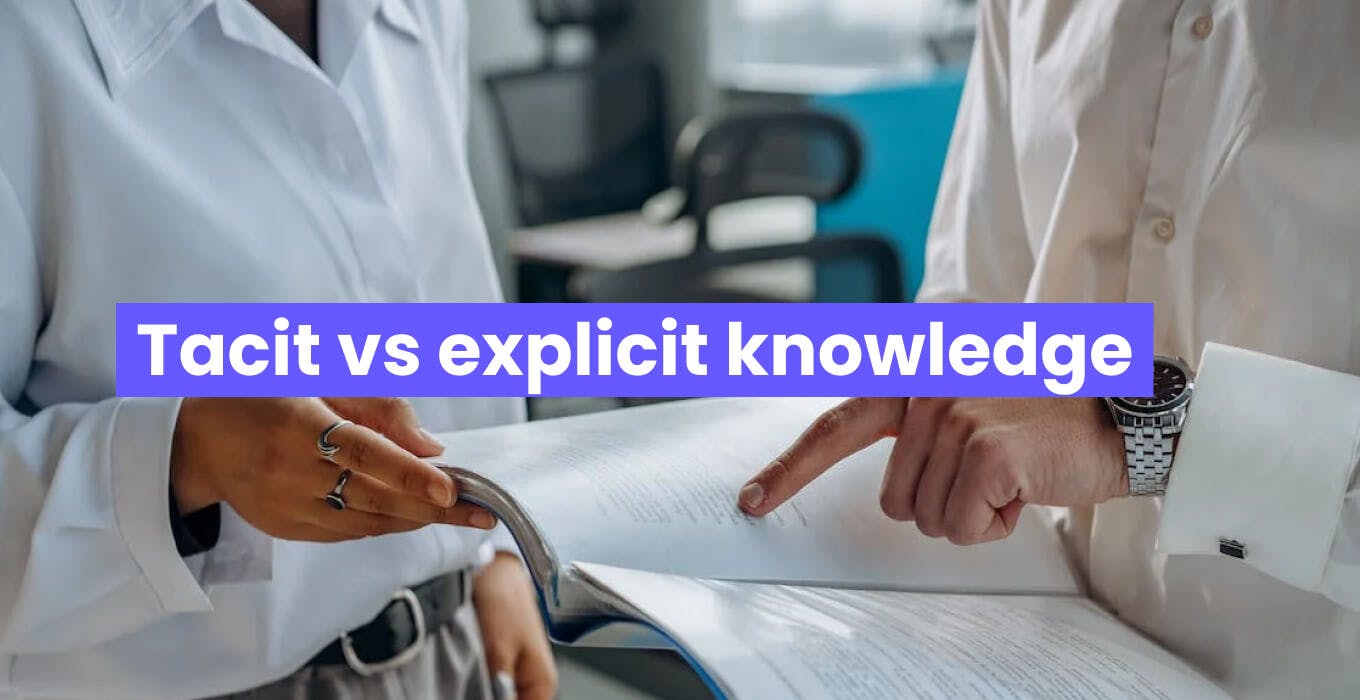 Tacit Vs Explicit Knowledge Exploring The Key Differences Sc