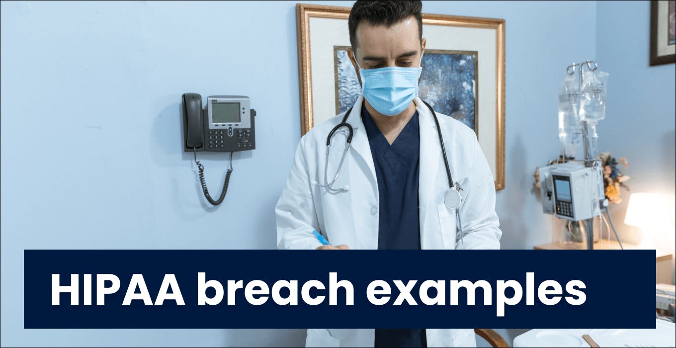 10 HIPAA breach examples | SC Training