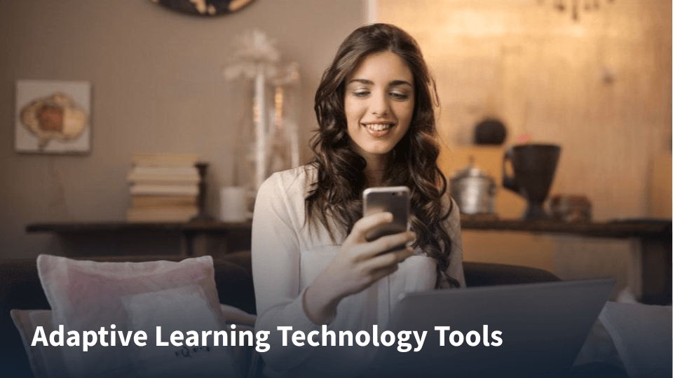 10 Adaptive Learning Technology Tools | EdApp Microlearning