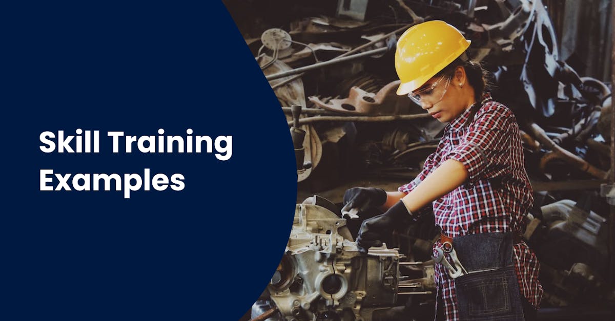 10 Skill Training Examples | EdApp Microlearning 10 Skill Training Examples | EdApp Microlearning