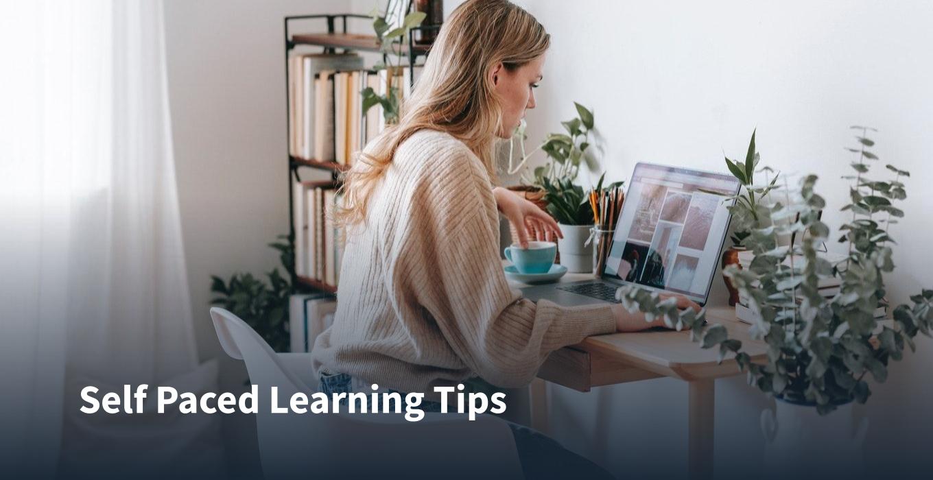 12 Self Paced Learning Tips | EdApp Microlearning
