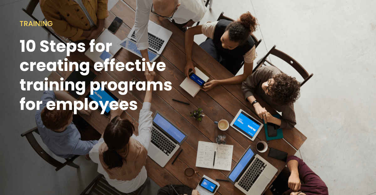 10 Steps for creating effective training programs for employees | SC ...