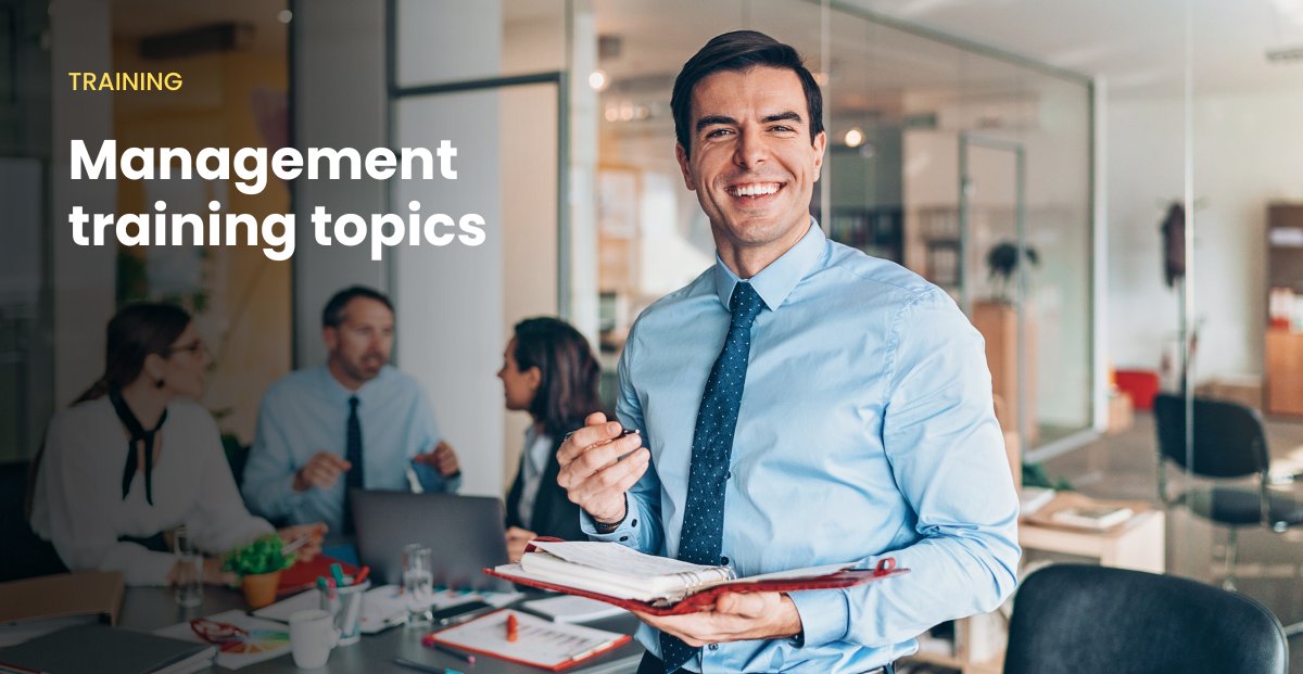 10 Management training topics to train new managers | SC Training