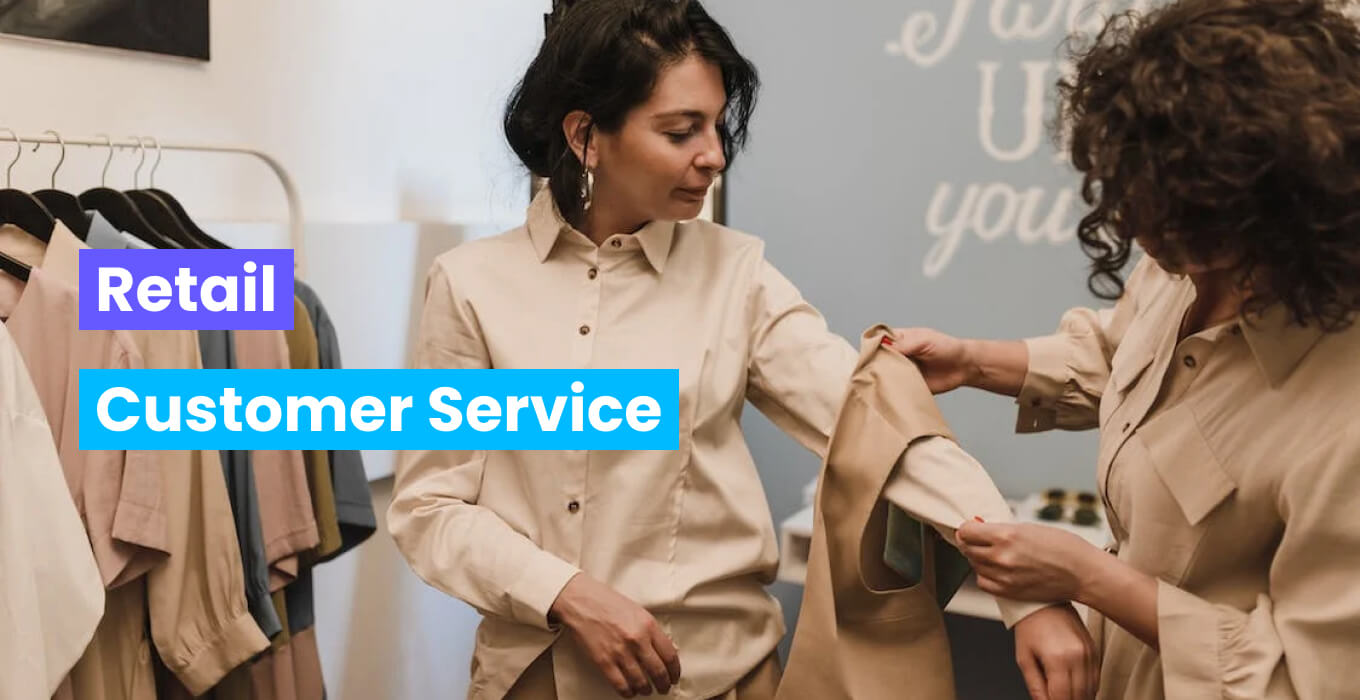 Retail Customer Service: Best Practices and Strategies | EdApp: The ...