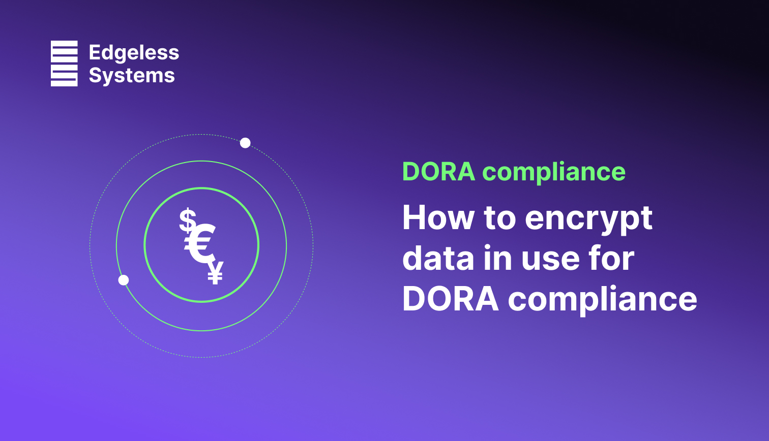 How to address the “encryption in use” for DORA with confidential computing