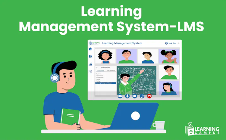 What is a Learning Management System (LMS)- Types and uses