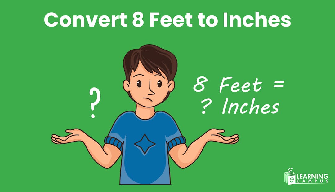 Convert 8 Feet to Inches | How many inches are in 8 Feet? 8ft to in