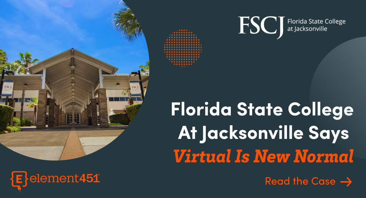 Florida State College at Jacksonville Says Virtual Is the New Normal ...