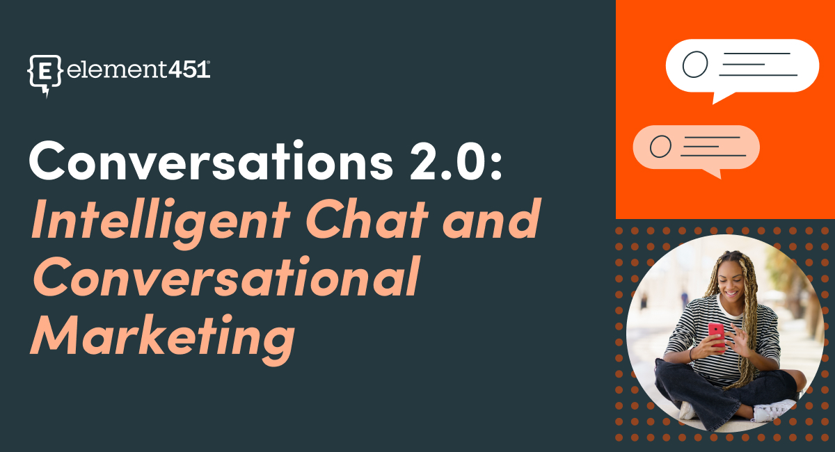 Conversations 2.0: Intelligent Chat and Conversational Marketing ...