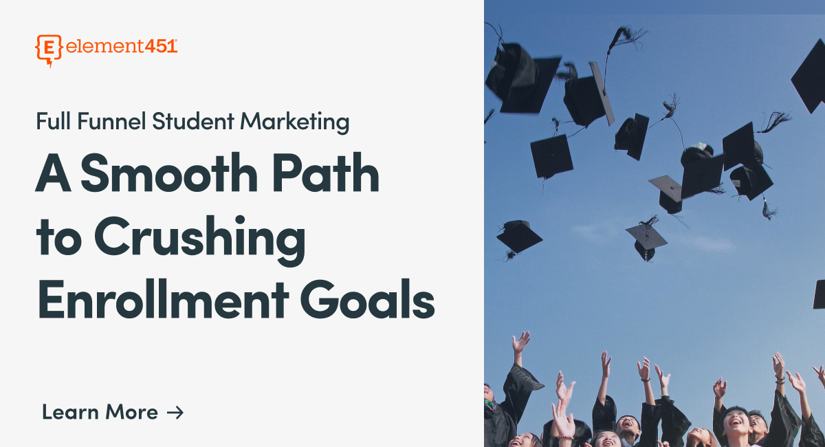 Full Funnel Student Marketing: A Smooth Path to Crushing Enrollment ...