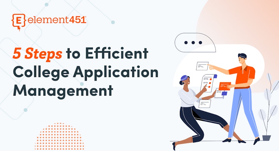 7 Smart Ways to Increase College Enrollment | Element451