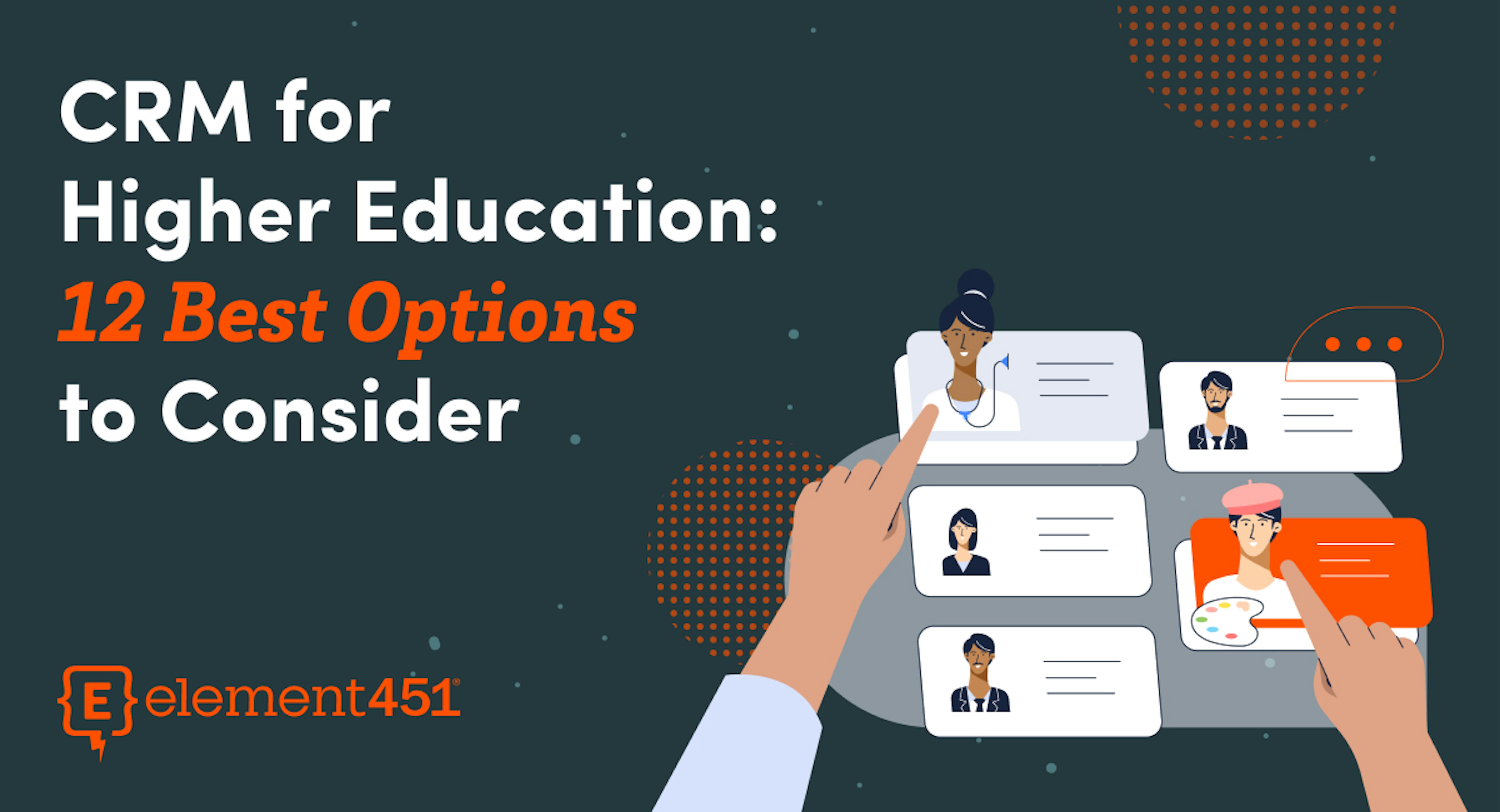 5 Undeniable Benefits of a CRM for University Admissions | Element451