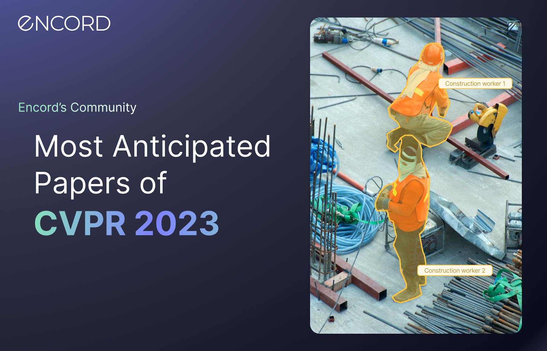 Most anticipated papers from CVPR 2023