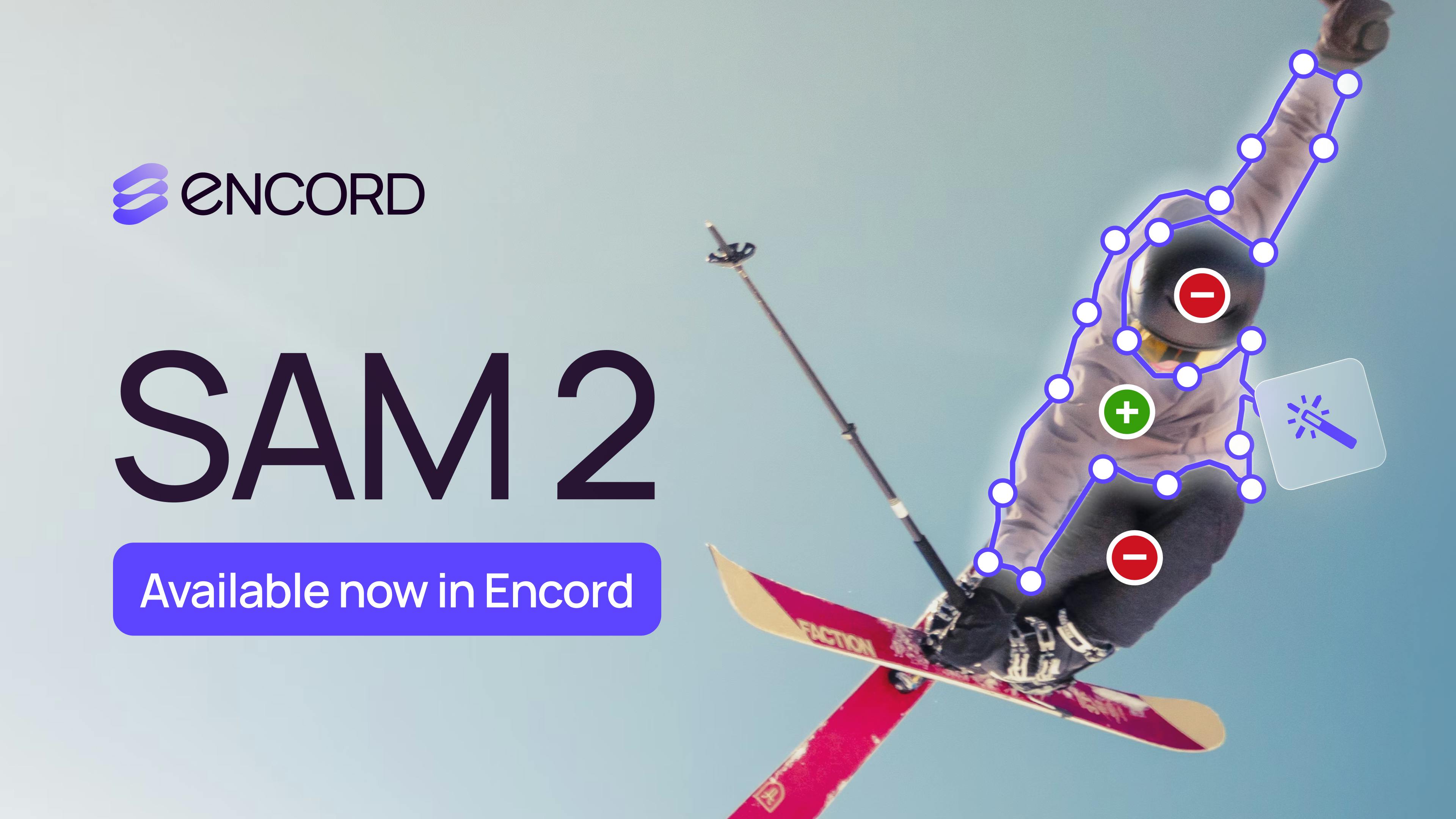 Sam 2 In Encord Speed And Accuracy In Image Segmentation