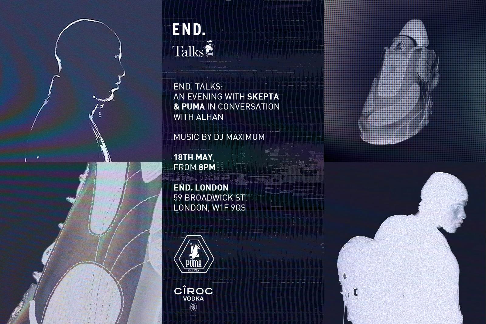 END. TALKS: An Evening with Skepta & PUMA In Conversation With Alhan ...
